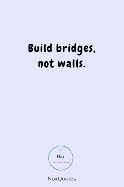 Bridge Quotes to Take You Across - Nox Quotes