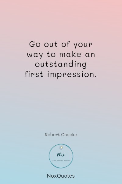 First Impression Quotes to Help You Shine - Nox Quotes