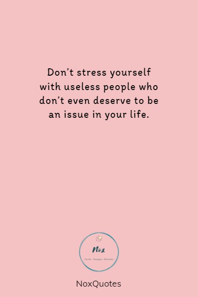 Stress Free Quotes to Brighten Your Day - Nox Quotes
