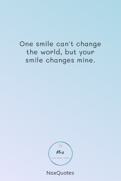 Smile Quotes to Brighten Your Day - Nox Quotes