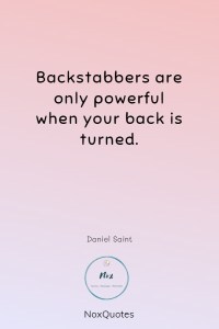 Backstabber Quotes to Help You Rise Above Betrayal - Nox Quotes