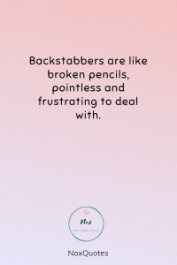 Backstabber Quotes to Help You Rise Above Betrayal - Nox Quotes